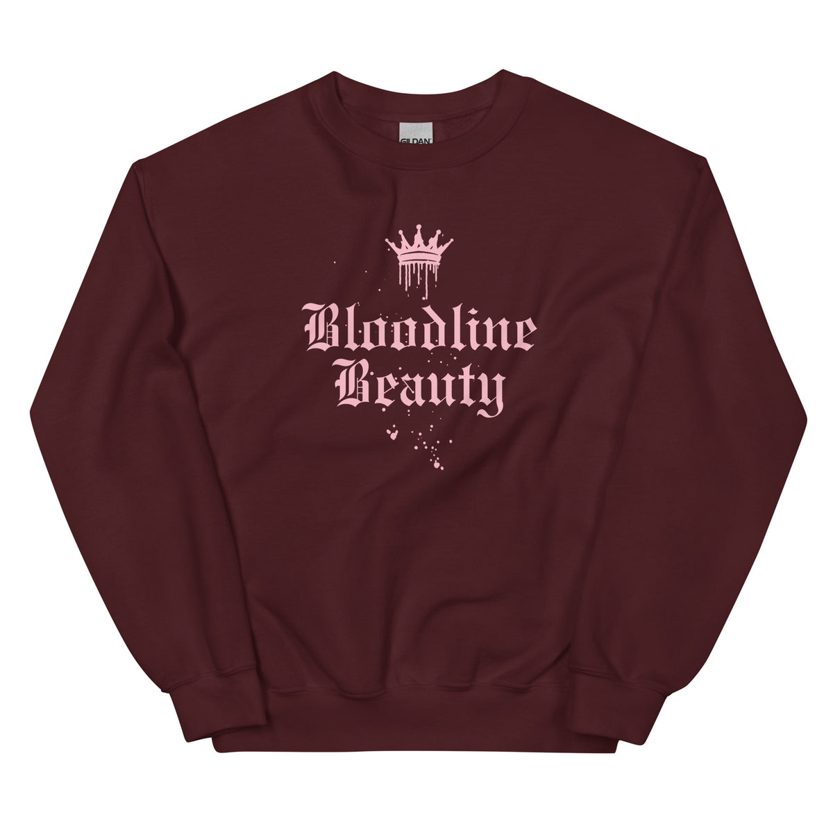 CROWN DRIP -Unisex Sweatshirt | BLOODLINE BEAUTY